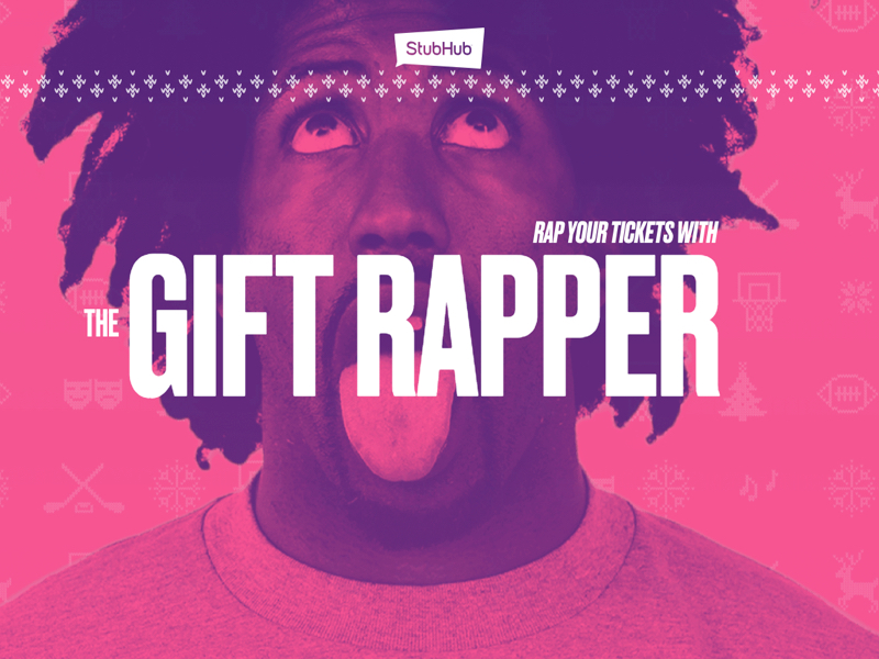 Gift Rap your tickets with a custom rap.