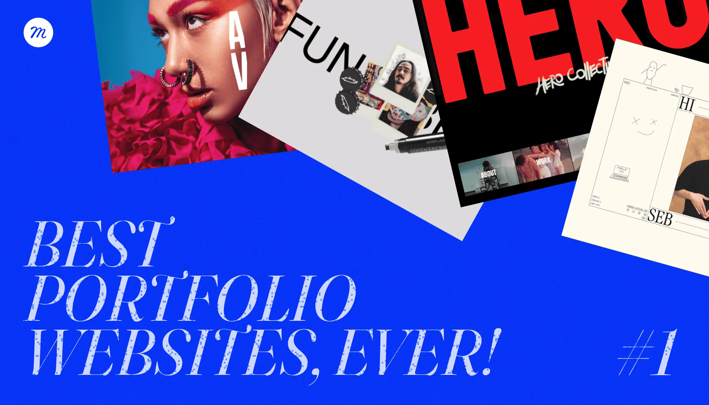 Best Portfolio Websites, Ever. #1 | Muzli Blog